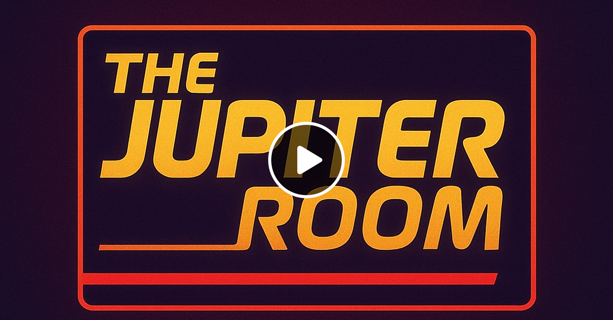 The Jupiter Room July 2025 by The Jupiter Room | Mixcloud