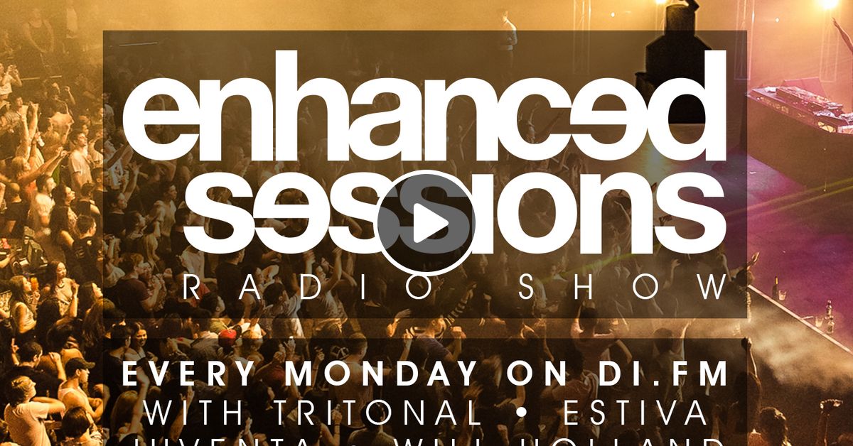 Enhanced Sessions 413 - Celebrating Enhanced Recordings 300th release ...