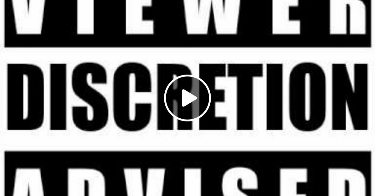 Viewer Discretion Advised 2017 06 14 by Viewer Discretion Advised ...