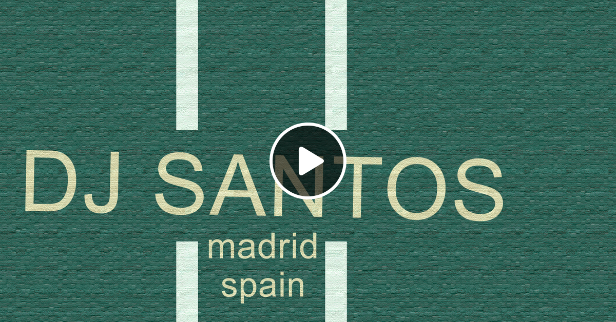 DJ SANTOS VINYL SESSION 13 MARZO 2021 by houserider1970 | Mixcloud