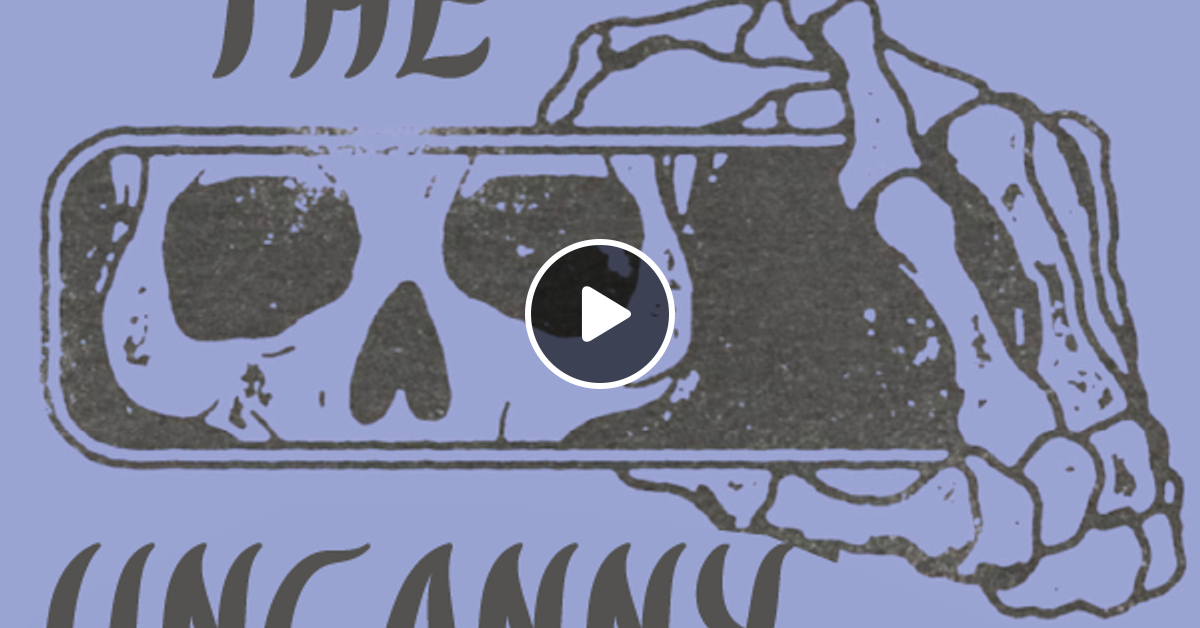 The Uncanny Valley Radio Hour / Episode 33 Haunted Head by DJ DEEPFAKE ...