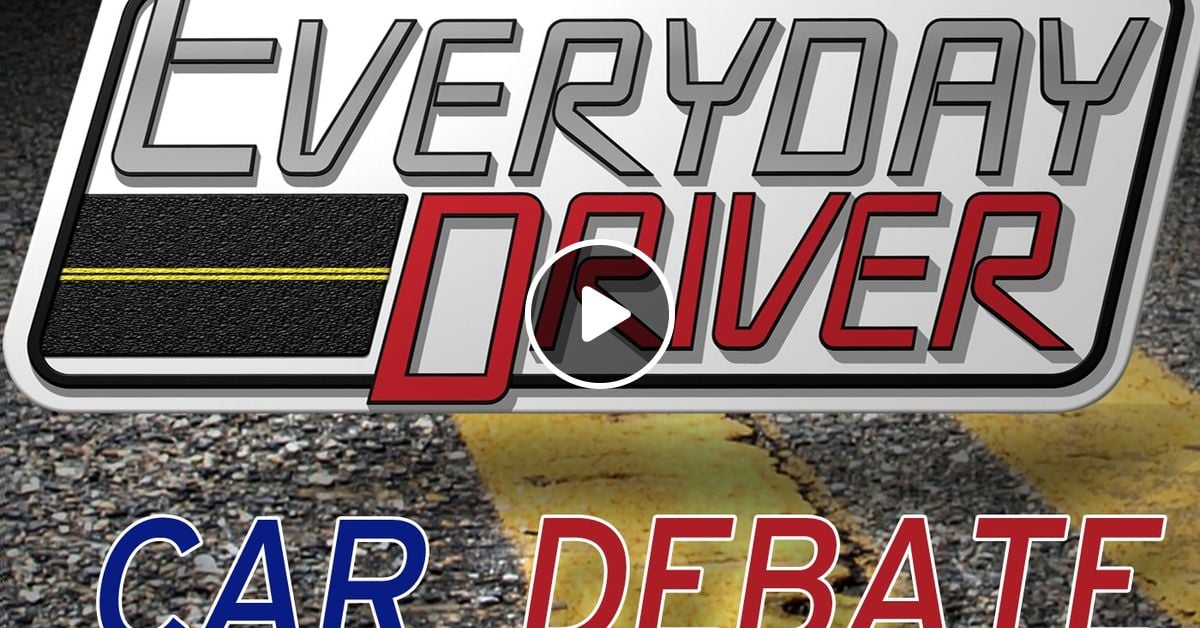 258: Cars Of The Year, Audience Questions by Everyday Driver Car Debate ...