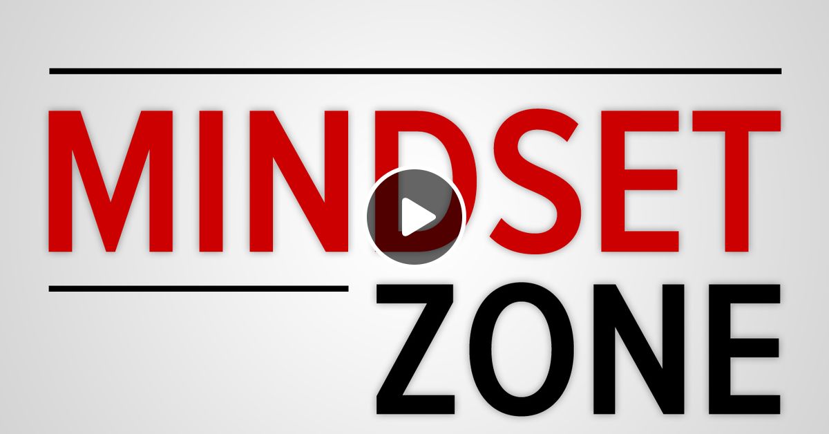Exploring Mindset Definitions by MINDSET ZONE | Mixcloud