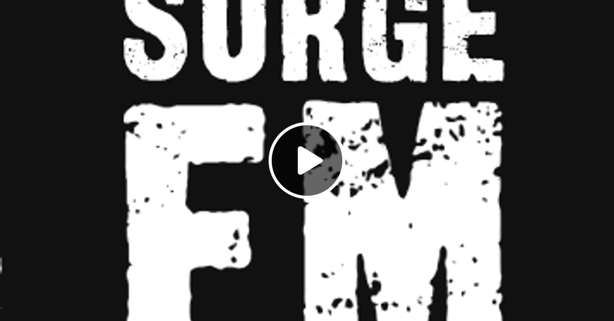 Surge FM Official by Surge-Radio | Mixcloud