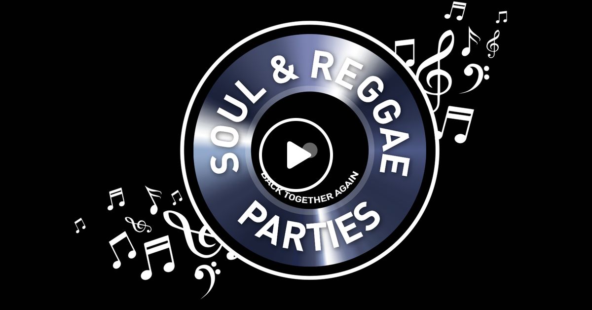 Soul & Reggae Boat August 14 2021 by Soul and Reggae Parties | Mixcloud