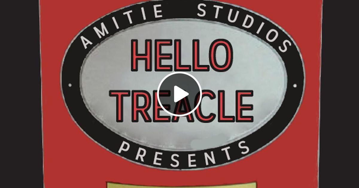 Toilet Water In Ya Mouth - Hello Treacle #23 by Hello Treacle | Mixcloud