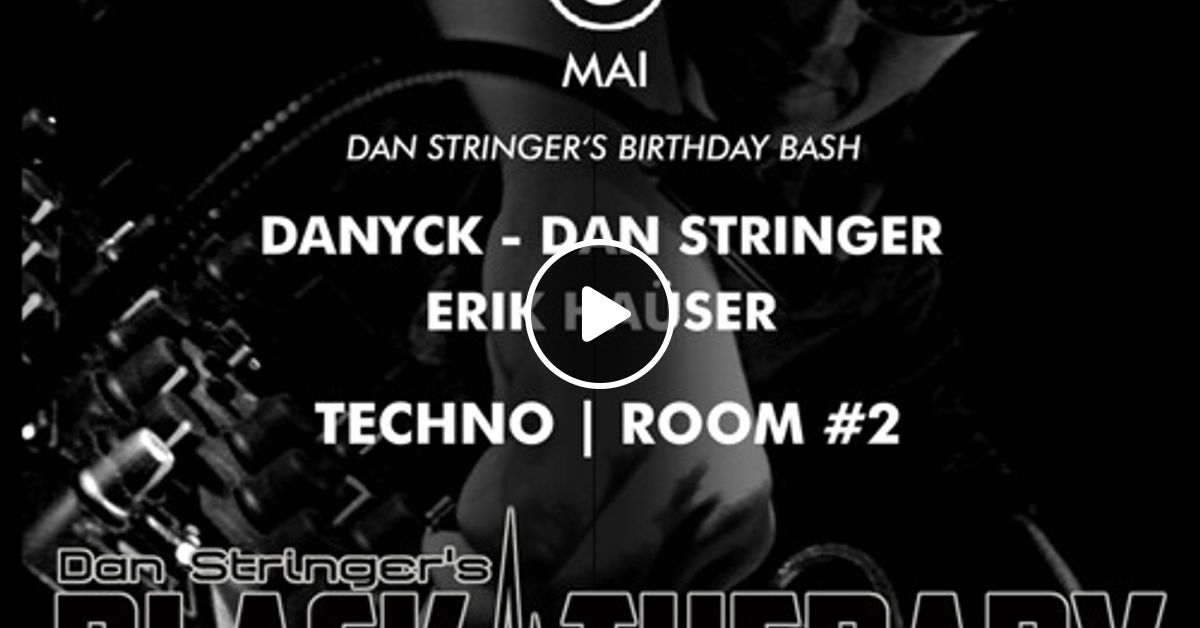 Danyck | Dan Stringer | Erik Haüser - Black Therapy EP089 (Part I) by ...