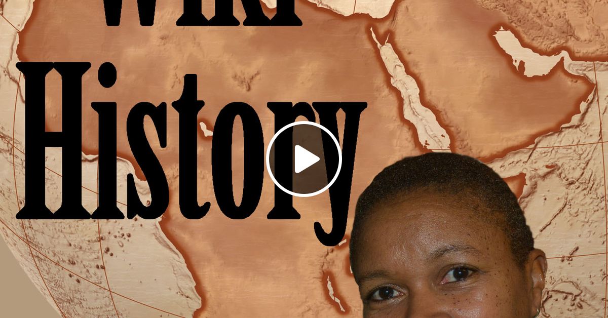 Remembering History Introduction by Wiki History! | Mixcloud