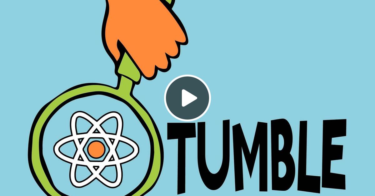 The Tower of the Vomiting Robot with Anna Rothschild by Tumble Science ...