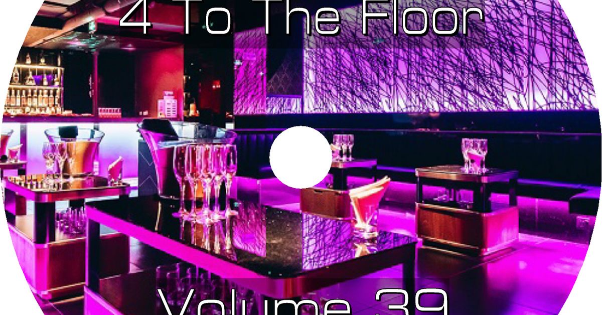 4 To The Floor Volume 39 by DJ Brian S | Mixcloud