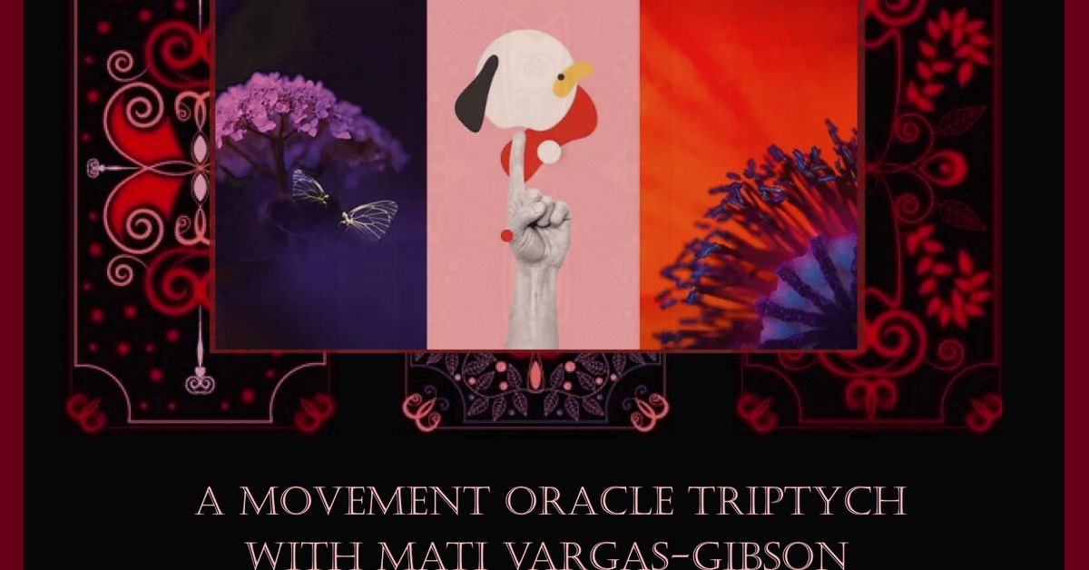 Past Present Future A Movement Oracle Triptych by BodySpiritDance5Rhythms w/Mati | Mixcloud