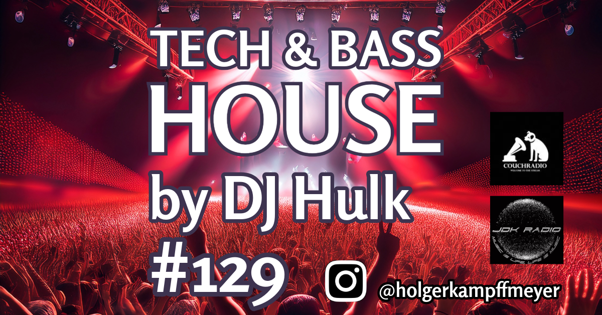 DJ Hulk - Bass & Tech House Mix#129 by DJ Hulk | Mixcloud