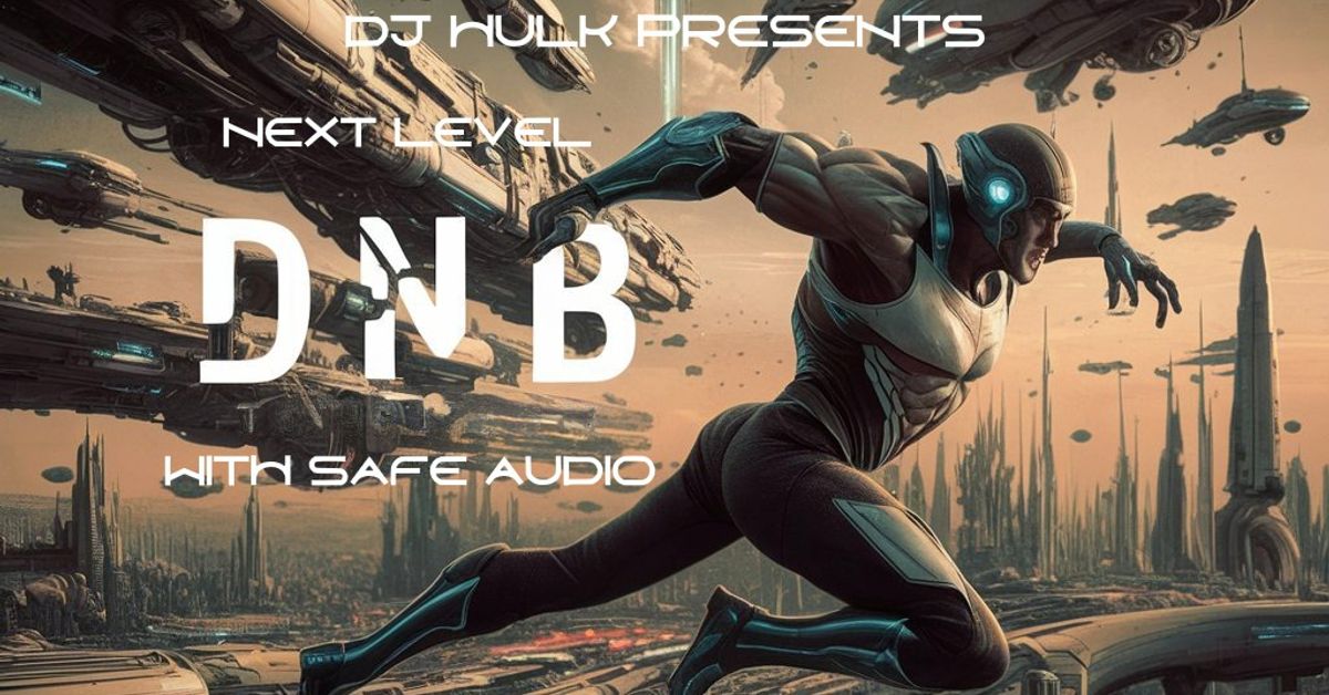 Safe Audio B2B DJ Hulk - Next Level DnB by DJ Hulk | Mixcloud