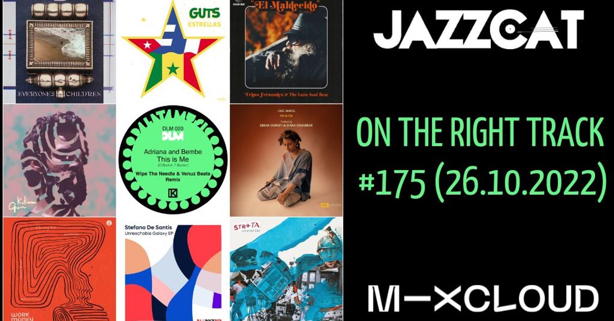 On The Right Track w/Jazzcat #175 (26/10/2022) by Jazzcat | Mixcloud