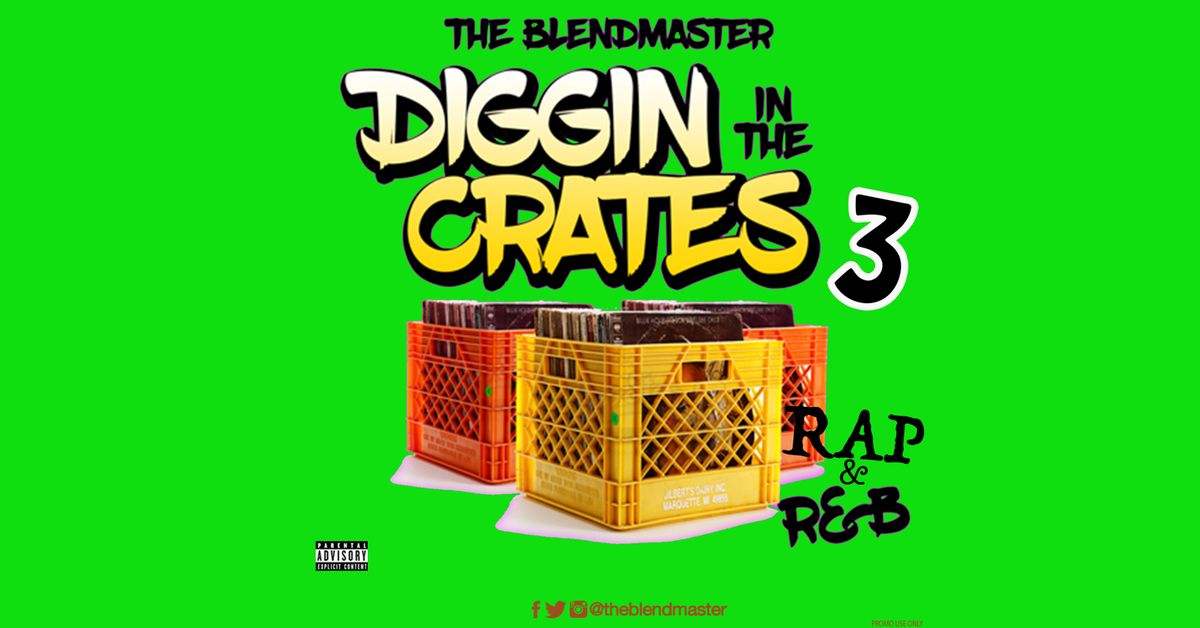 Diggin in the Crates 3 now playing! by Blendmaster Radio | Mixcloud