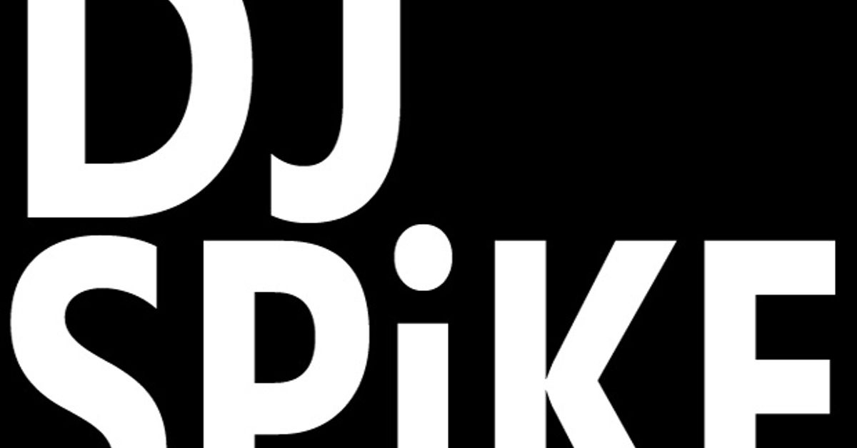 Dj Spike | Mixcloud
