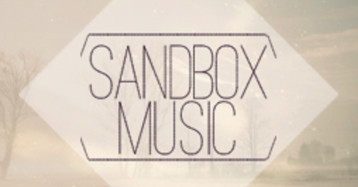 Sandbox Music's Shows | Mixcloud