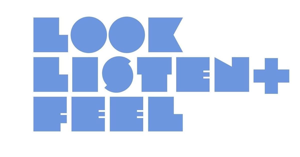 LOOK LISTEN + FEEL | Mixcloud