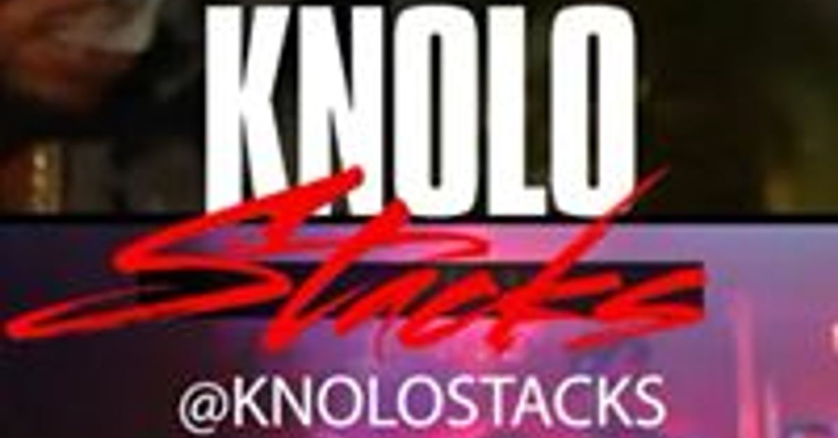 Knolo Stacks | Mixcloud
