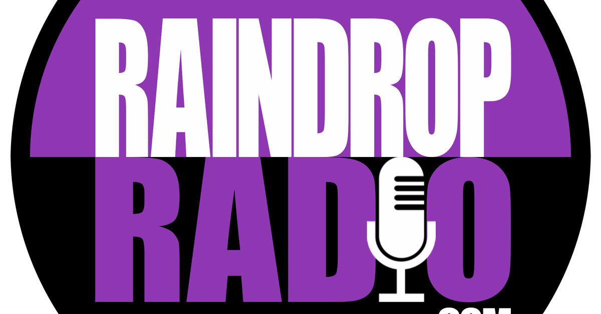 Raindrop Radio | Mixcloud