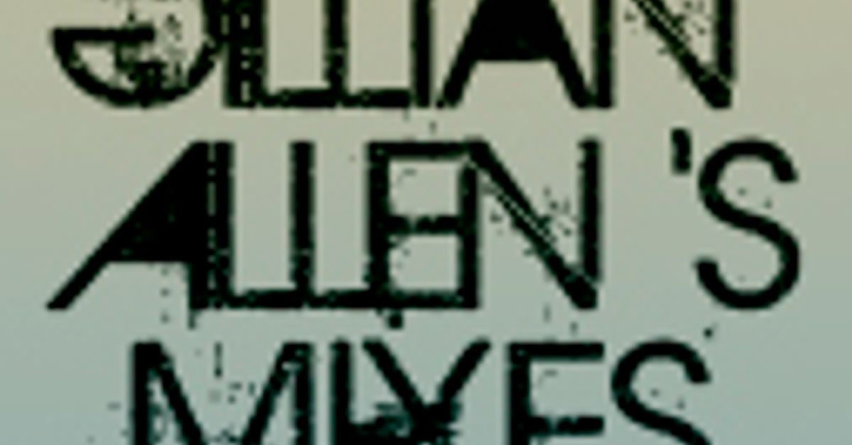gillian allen | Mixcloud