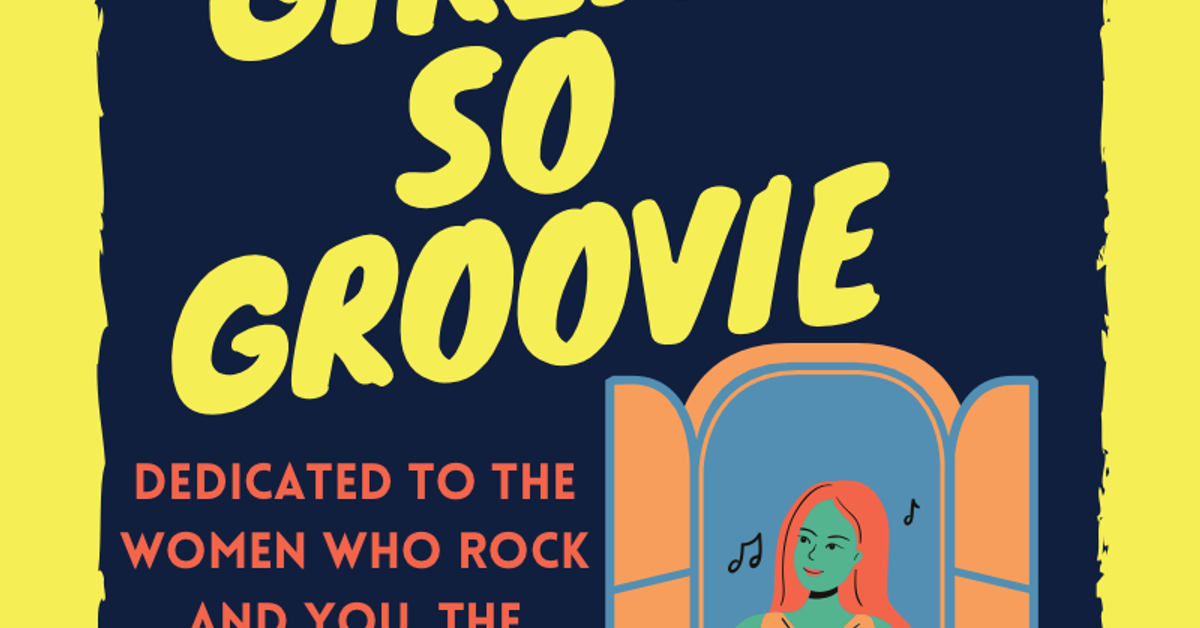 Girlie So Groovie | Mixcloud