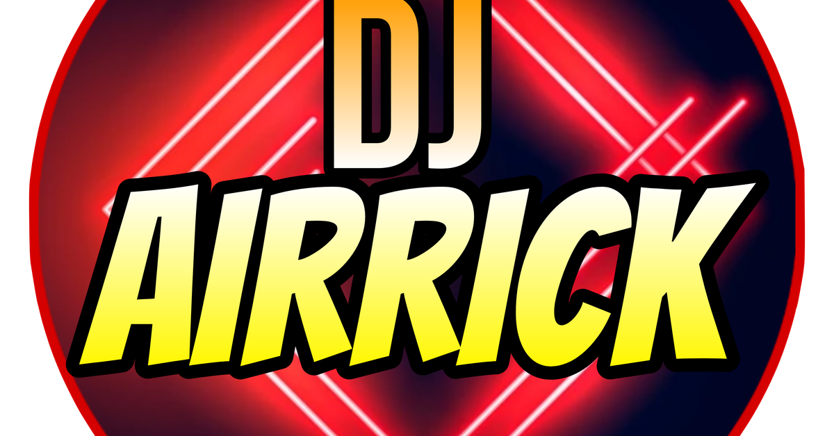 Dj Airrick | Mixcloud