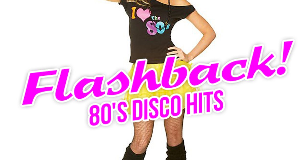 Flashback! 80's Disco Hits | Mixcloud