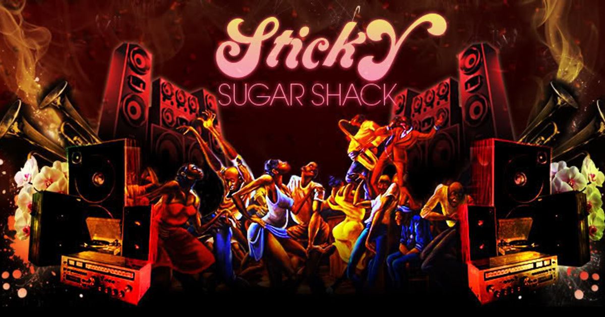 Sticky Sugar Shack | Mixcloud