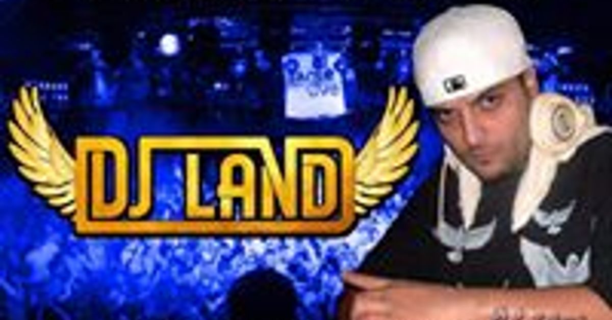 Dj Land Official | Mixcloud