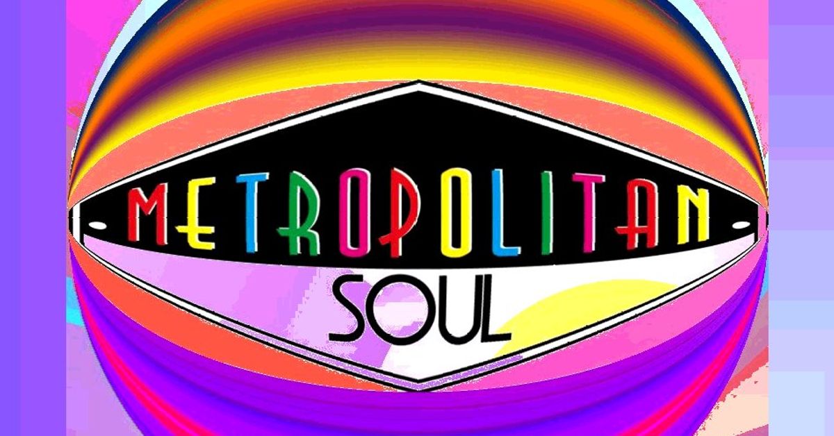 Metropolitan Soul's Stream | Mixcloud