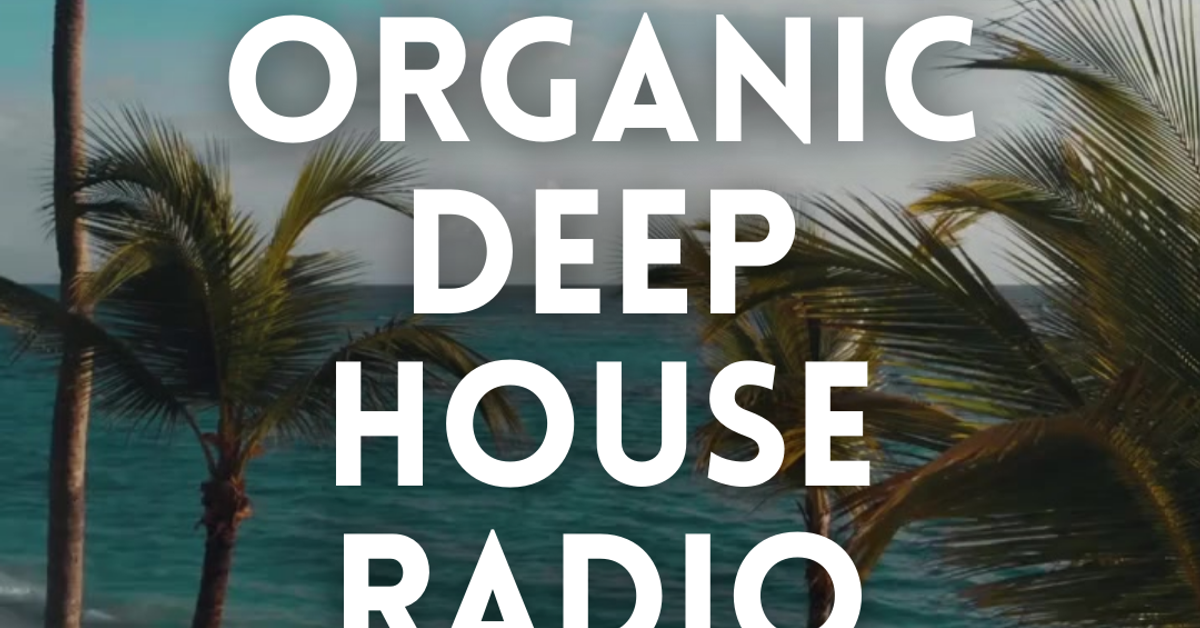 Organic Deep House Radio -ODHR's Shows | Mixcloud