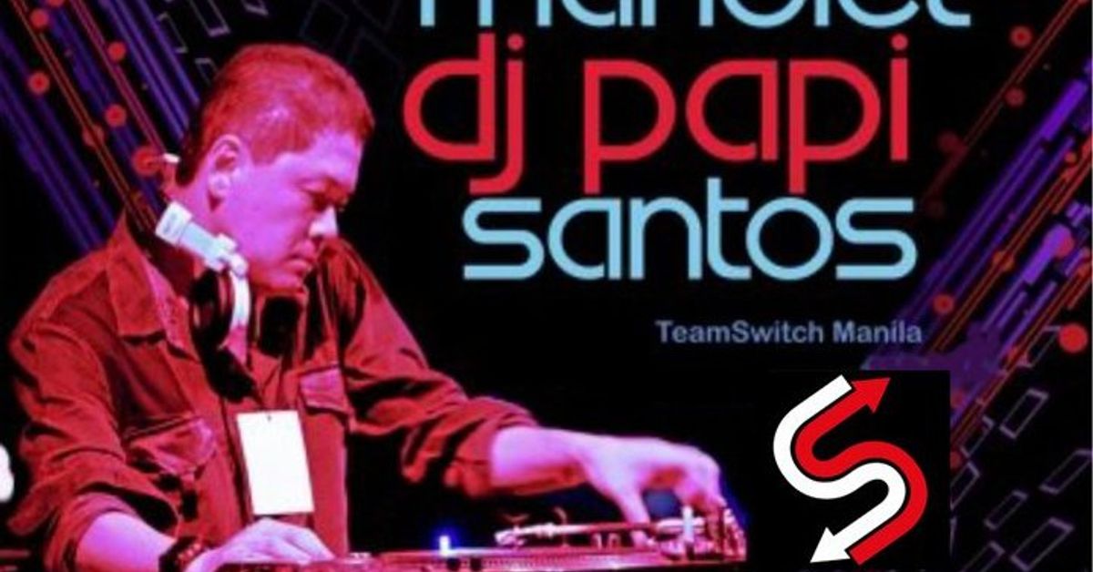 Manolet "DJ Papi" Santos | Mixcloud