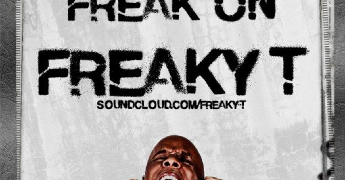 Freaky T | Mixcloud