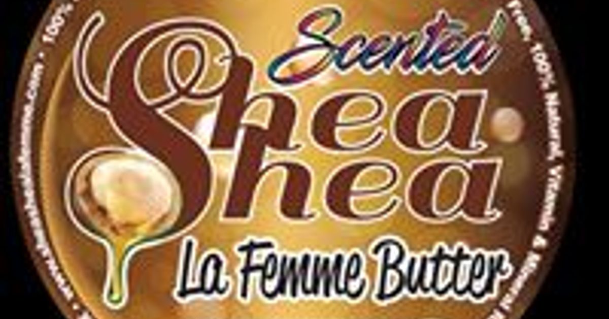 Shea Shea Lafemme Butter' History | Mixcloud