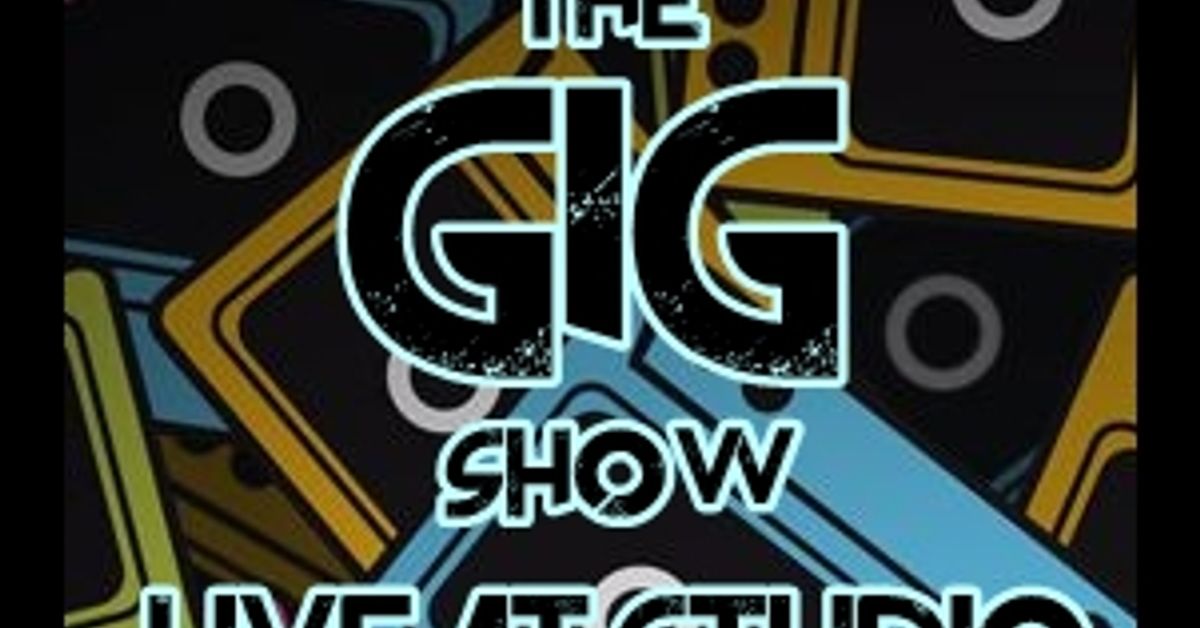 The Gig Show's Stream | Mixcloud