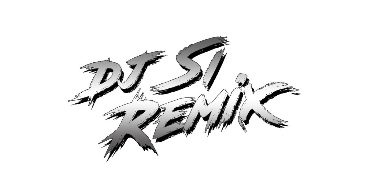 DJ SI REMIX | Mixcloud