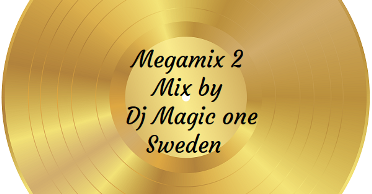 Dj magic one Sweden | Mixcloud