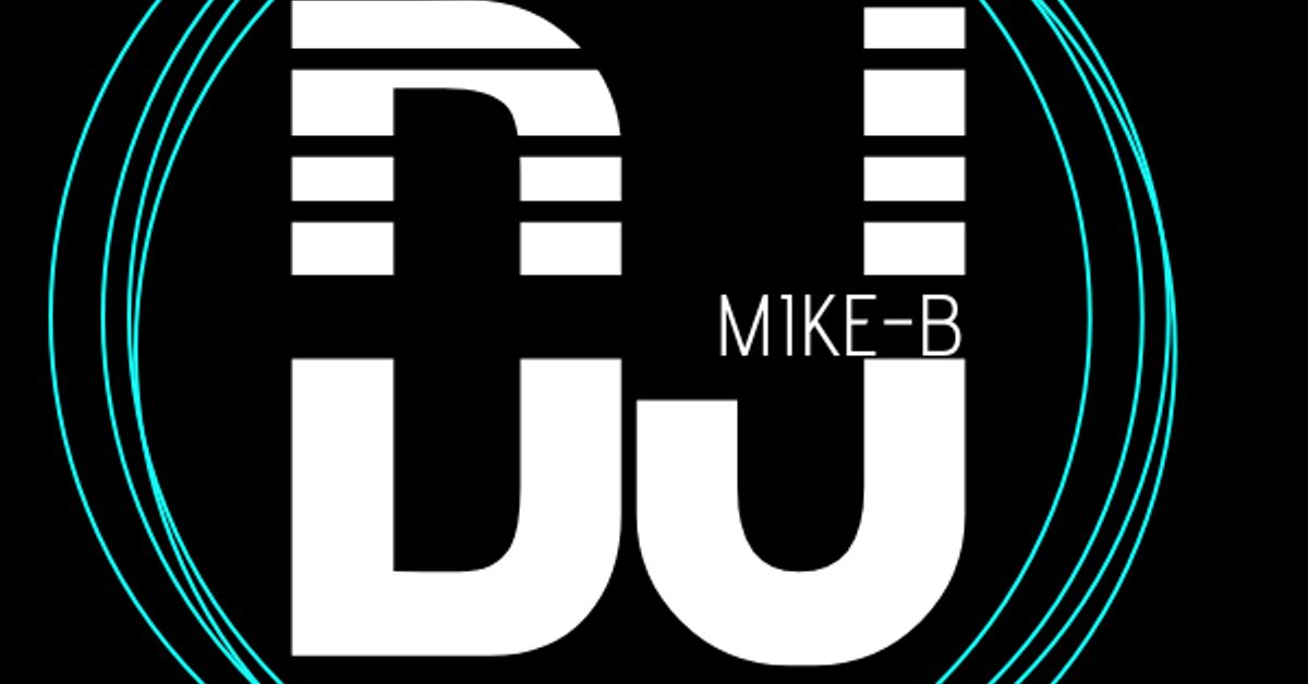 DJ MIKE-B's Stream | Mixcloud