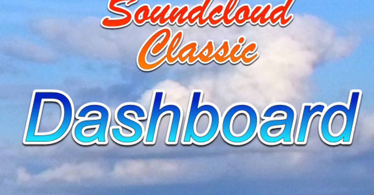 Soundcloud Classic Dashboard | Mixcloud