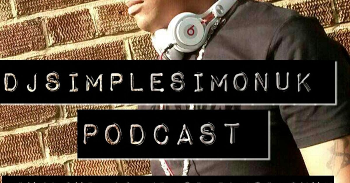 Dj SimpleSimonuk 'Podcast | Mixcloud