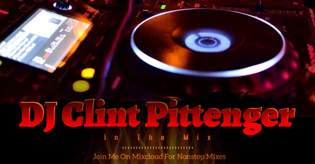 DJ Clint Pittenger's Stream | Mixcloud