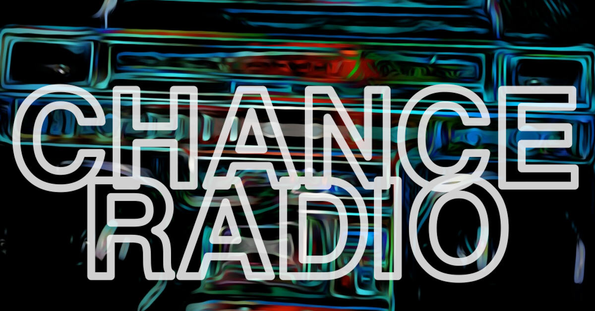 Chance Radio | Mixcloud