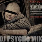 DJ PSYCHO's Shows | Mixcloud