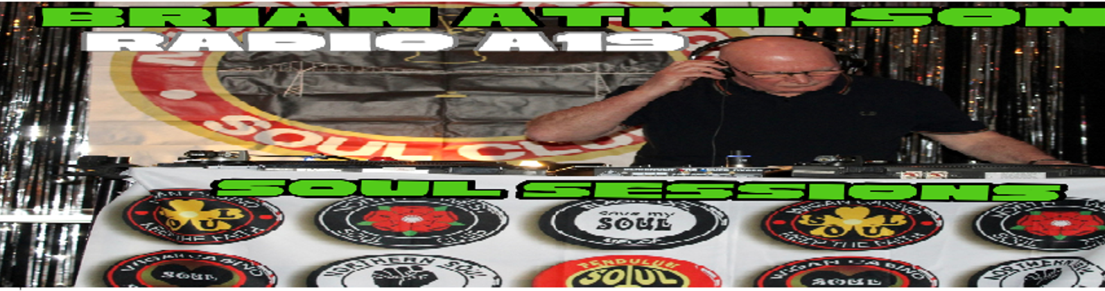 Brian Atkinson A19 Soul Show | Mixcloud