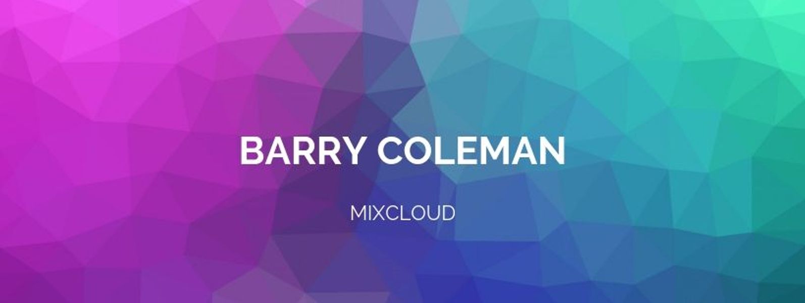 Barry Coleman's Shows | Mixcloud