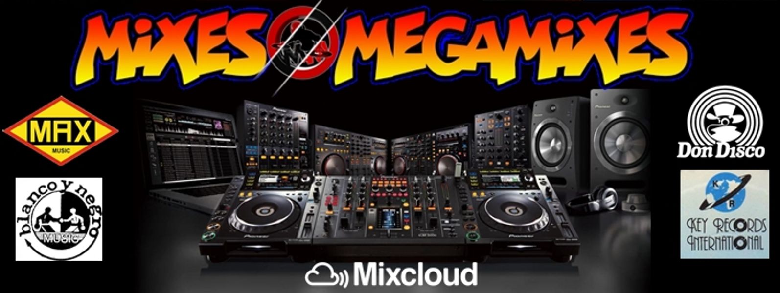 MIXES Y MEGAMIXES's Shows | Mixcloud
