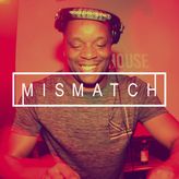 Mismatch (UK)'s Shows | Mixcloud