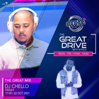 DJ Chello - Plays The Great Mix (22 Oct 2021) by Good Hope FM | Mixcloud