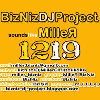 MilleR - BizNiz DJ Project 1219 by MilleR | Mixcloud